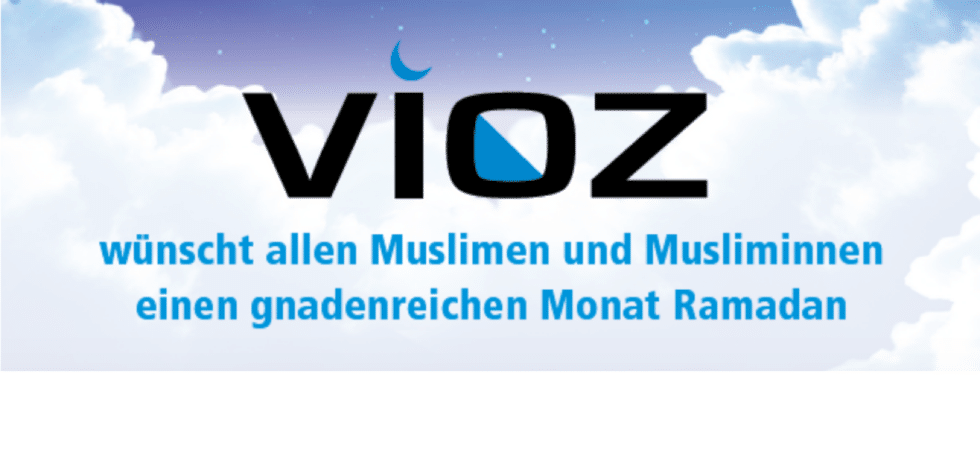 RAMADAN MUBARAK – VIOZ wünscht allen einen gnadenreichen Ramadan 1439/ ...